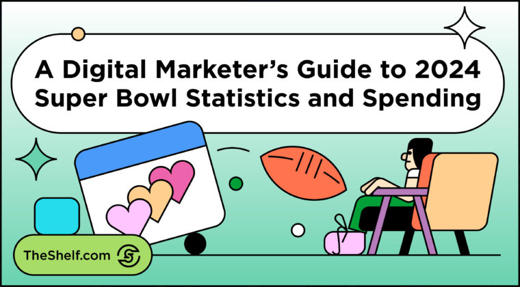 A Digital Marketer’s Guide to 2024 Super Bowl Statistics and Spending